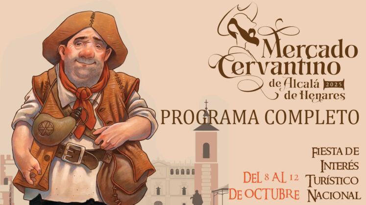 Programa del Mercado Cervantino 2025 de Alcalá de Henares - Dream Alcalá